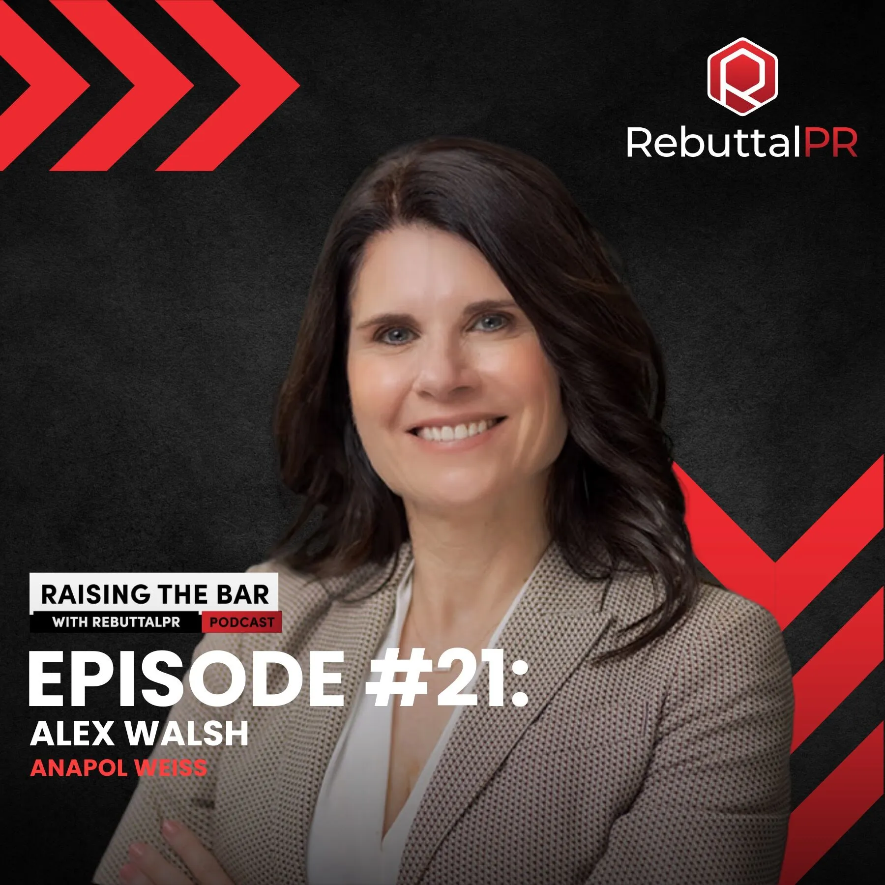 Alex Walsh on Lessons from Both Sides of the Courtroom | RebuttalPR